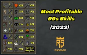 Old School RuneScape: The Most Profitable 99s Skills - Legit Net Worth