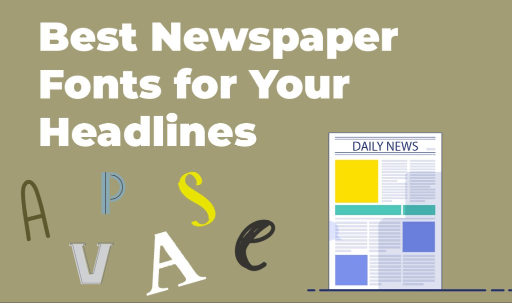 Newspaper Fonts: The Impact and Significance - Legit Net Worth